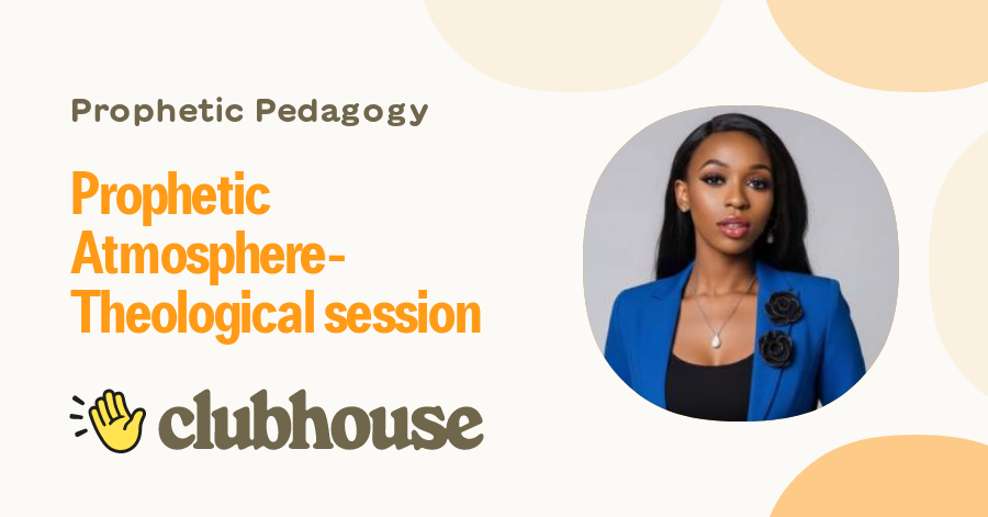 Prophetic Atmosphere- Theological session