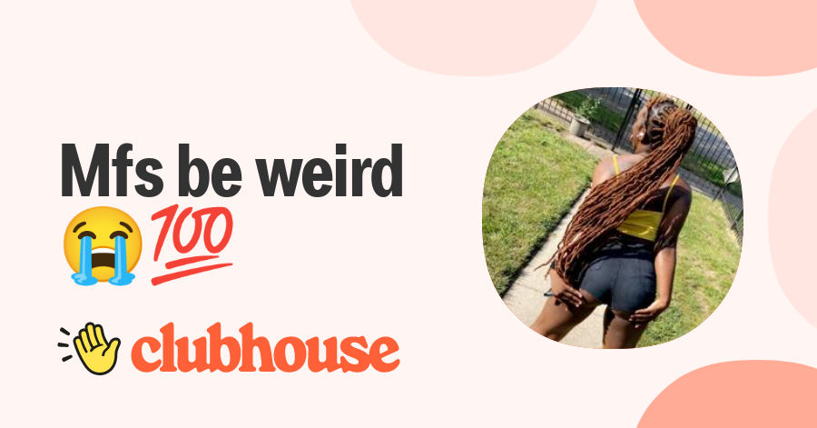 Join Mfs be weird 😭💯