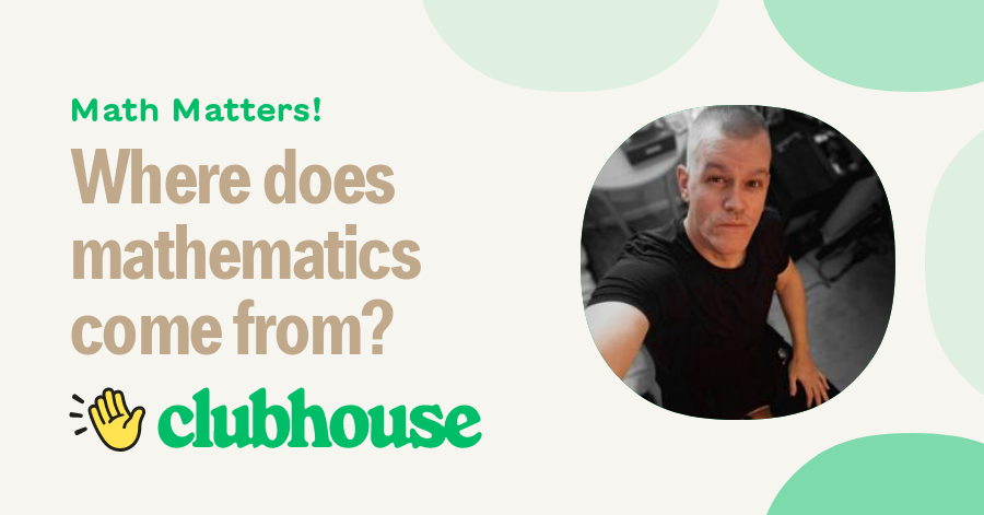 Where does mathematics come from?