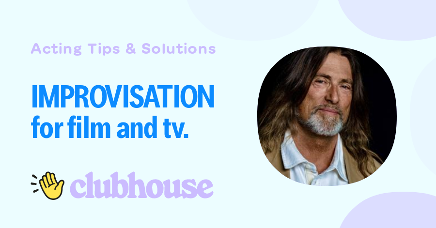 IMPROVISATION for film and tv.