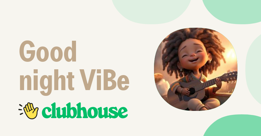 Good night ViBe