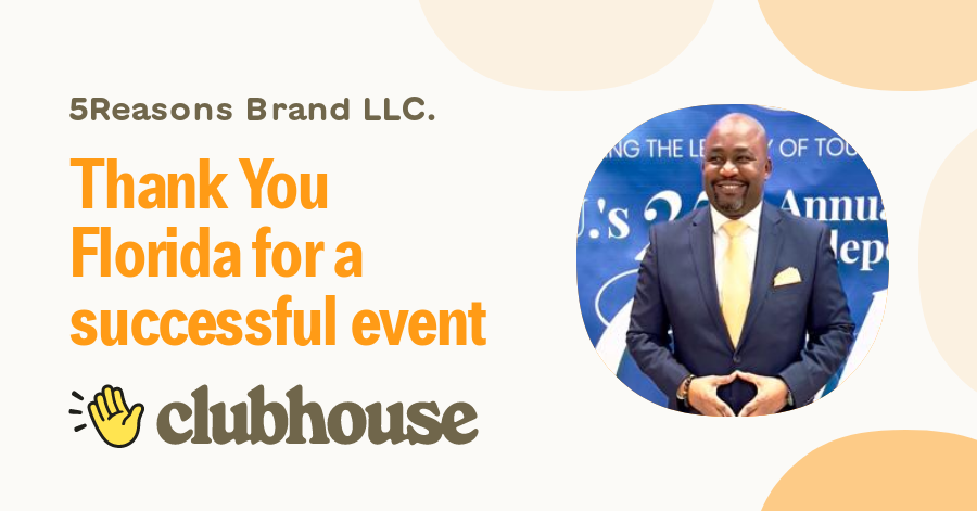 Thank You Florida for a successful event - 5Reasons Brand LLC.