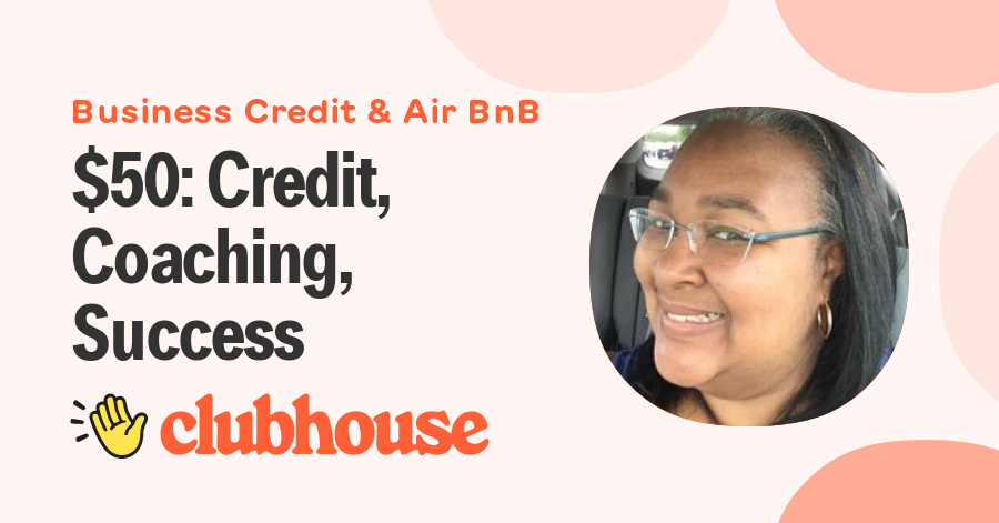 $50: Credit, Coaching, Success