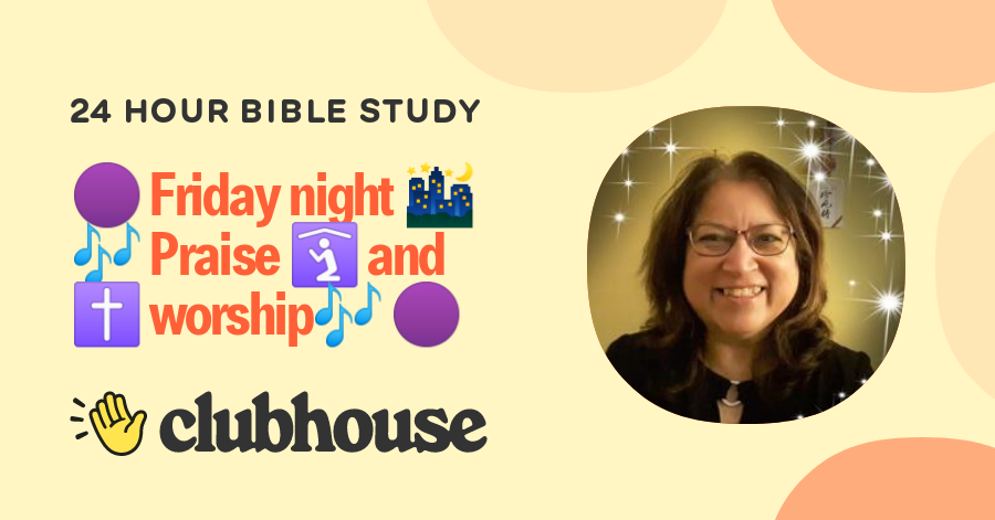 Join 🟣 Friday night 🌃🎶 Praise 🛐 and ️ worship🎶 🟣