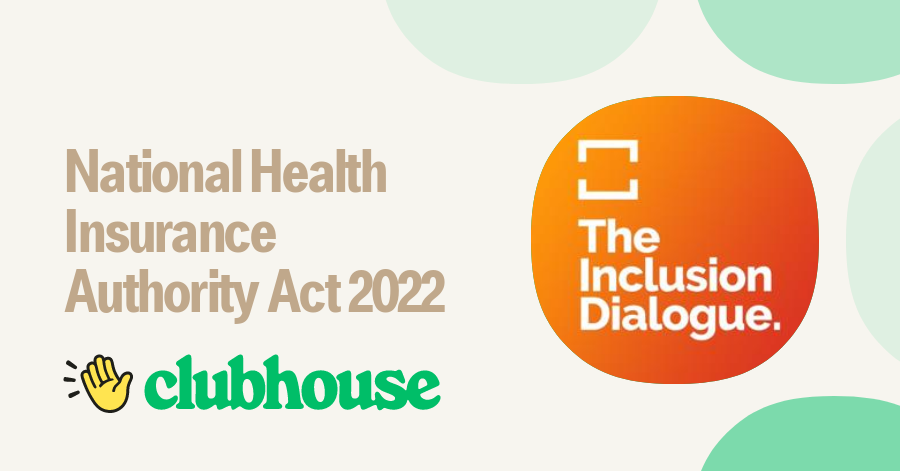 Join National Health Insurance Authority Act 2022