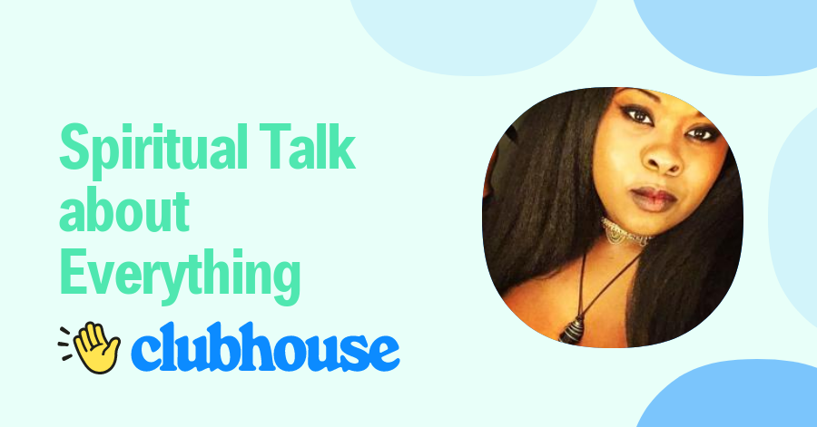 Spiritual Talk about Everything