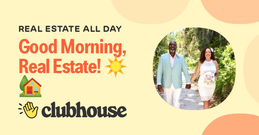 Good Morning, Real Estate! ☀️🏡