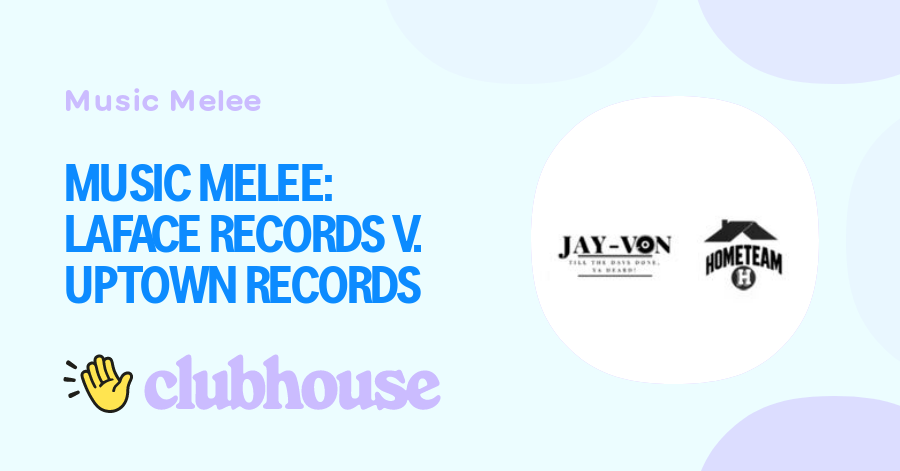 MUSIC MELEE: LAFACE RECORDS V. UPTOWN RECORDS
