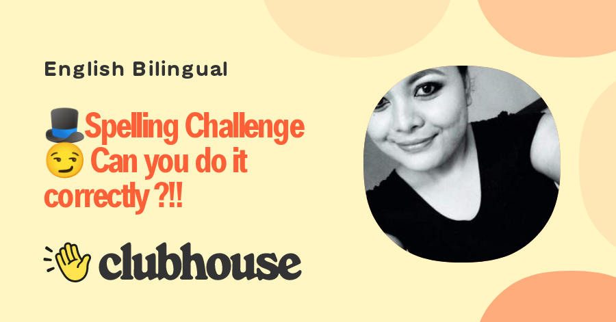 Join 🎩Spelling Challenge 😏 Can you do it correctly