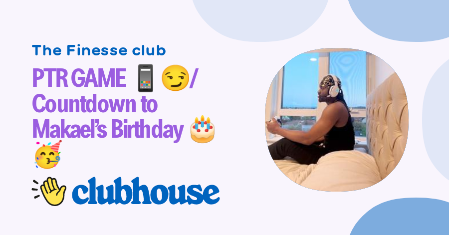 Join PTR GAME 📱😏/ Countdown to Makael’s Birthday 🎂🥳