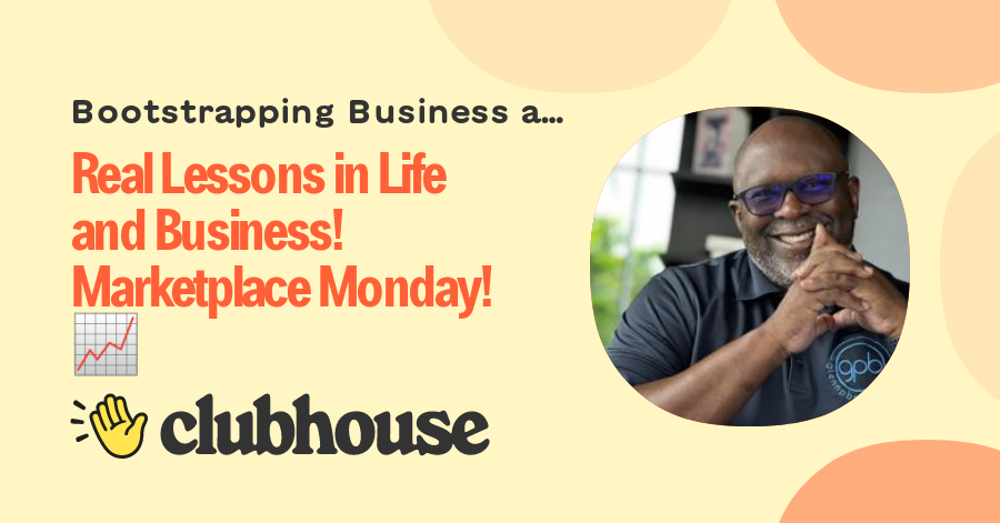 Real Lessons in Life and Business! Marketplace Monday! 📈