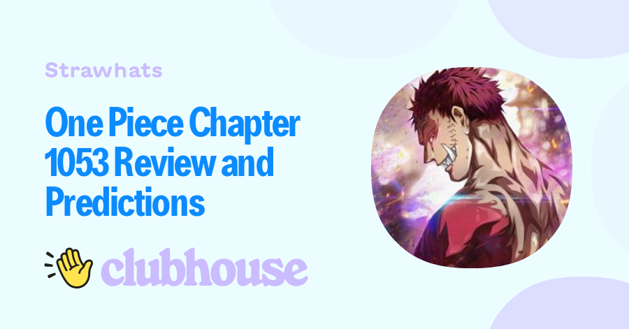 One Piece Chapter 1053 Review and Predictions