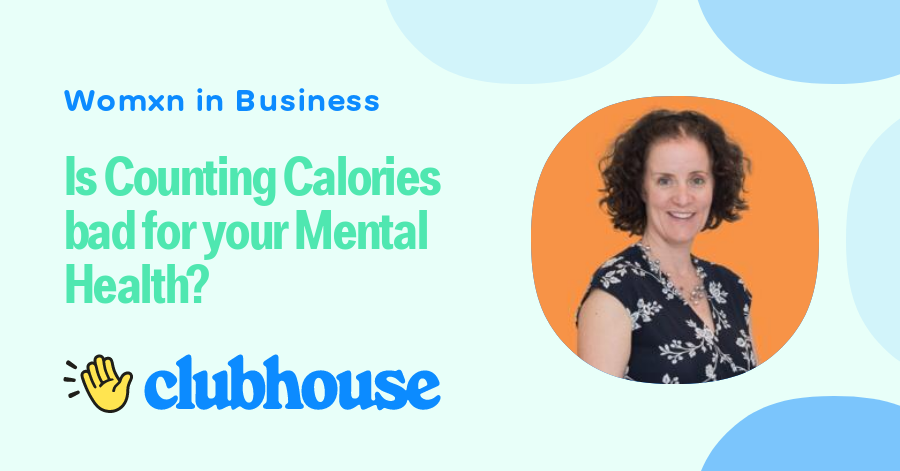Join Is Counting Calories bad for your Mental Health?