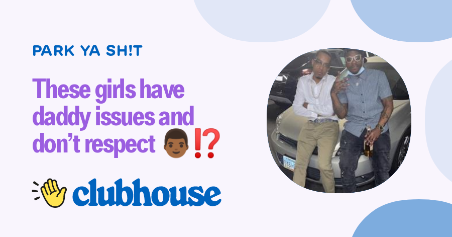These Girls Have Daddy Issues And Dont Respect 👨🏾⁉️