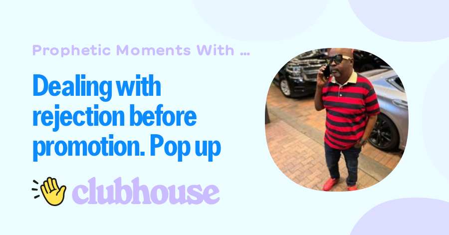 Dealing with rejection before promotion. Pop up