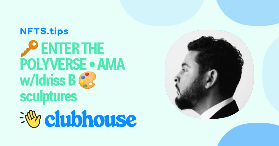 🔑 ENTER THE POLYVERSE • AMA w/Idriss B 🎨 sculptures