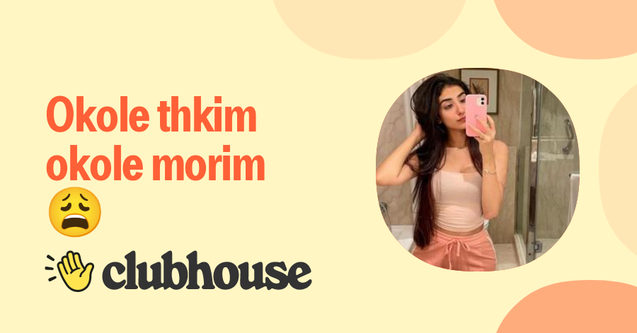 Join Okole thkim okole morim😩