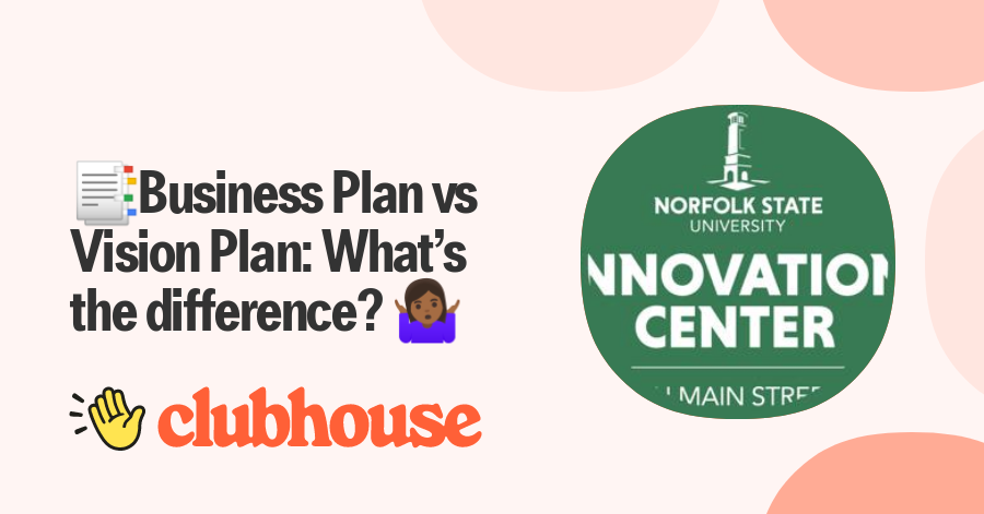📑Business Plan vs Vision Plan: What’s the difference? 🤷🏾‍♀️