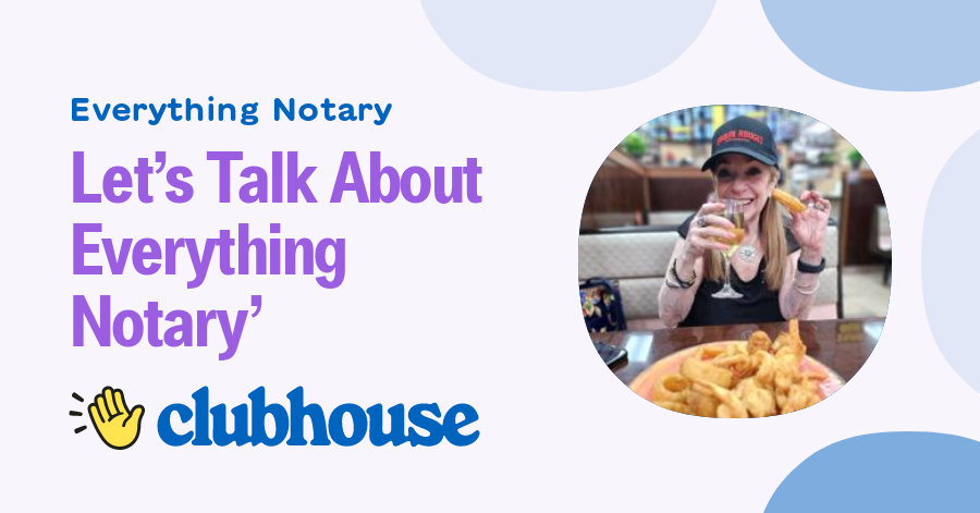 Let’s Talk About Everything Notary’