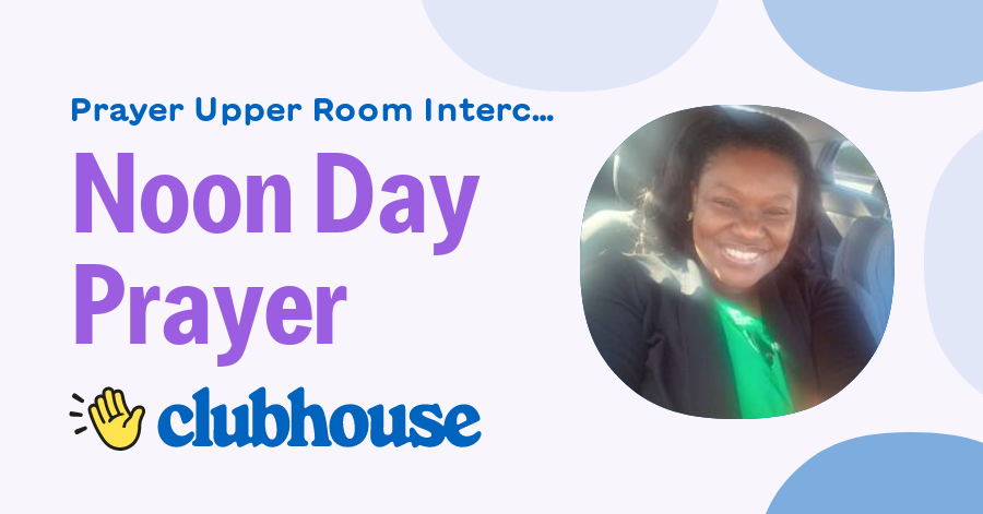 Noon Day Prayer