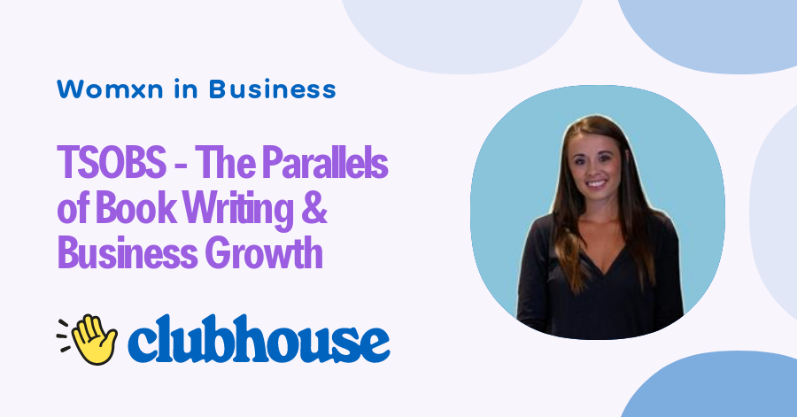 TSOBS - The Parallels of Book Writing & Business Growth