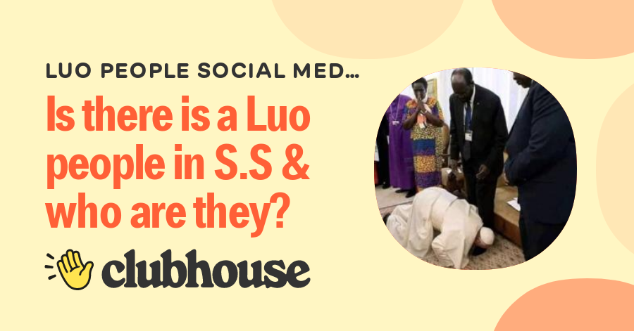 Is there is a Luo people in S.S & who are they?