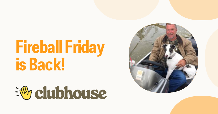 Fireball Friday is Back!