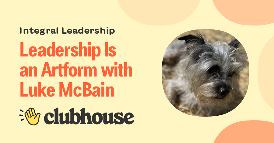 Join Leadership Is an Artform with Luke McBain
