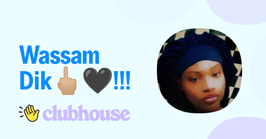 Wassam Dik🖕🏼🖤!!!