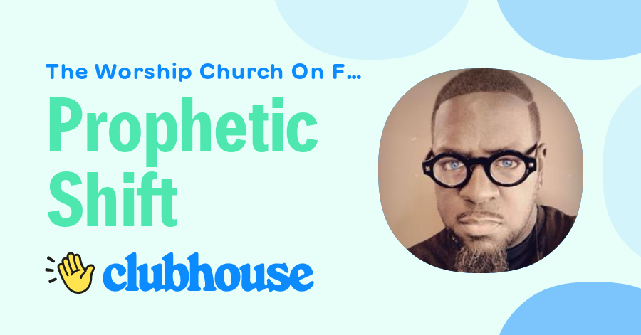Prophetic Shift