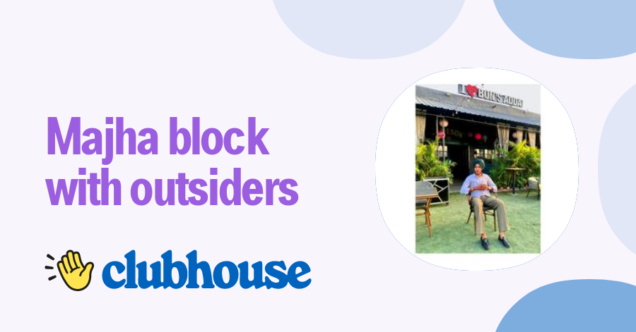 Majha block with outsiders