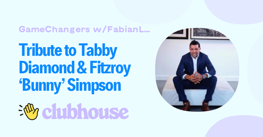 Join Tribute to Tabby Diamond & Fitzroy ‘Bunny’ Simpson