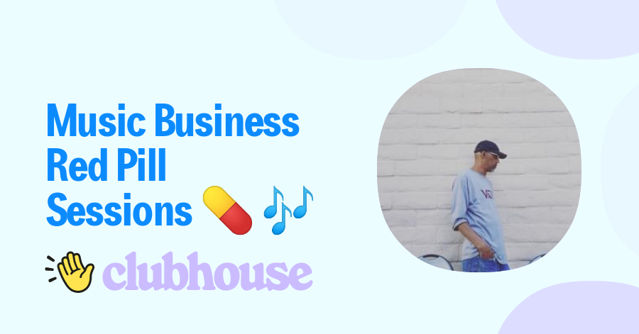 Music Business Red Pill Sessions 💊 🎶