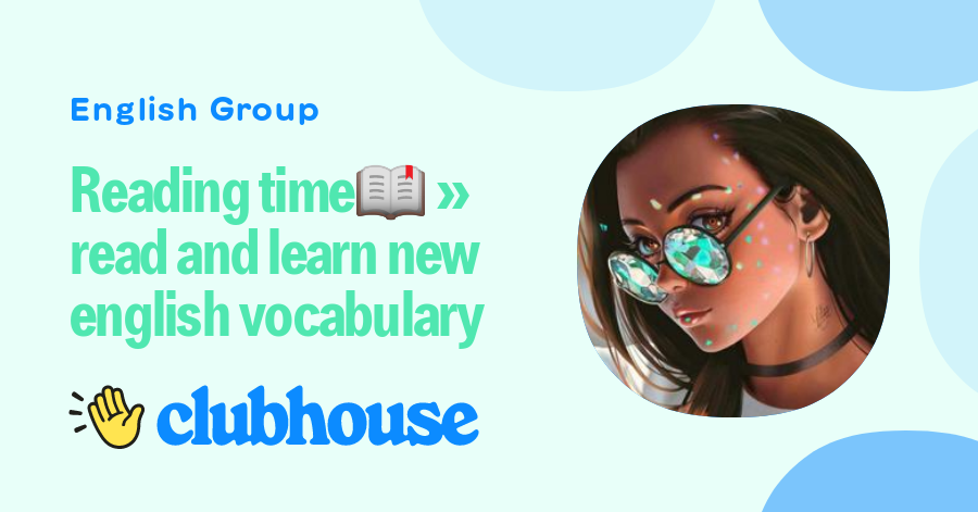 Reading time📖 » read and learn new english vocabulary