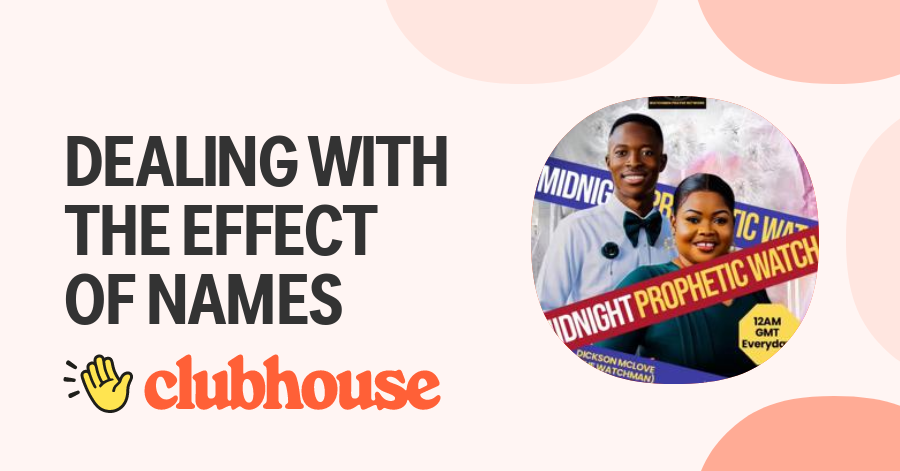 DEALING WITH THE EFFECT OF NAMES