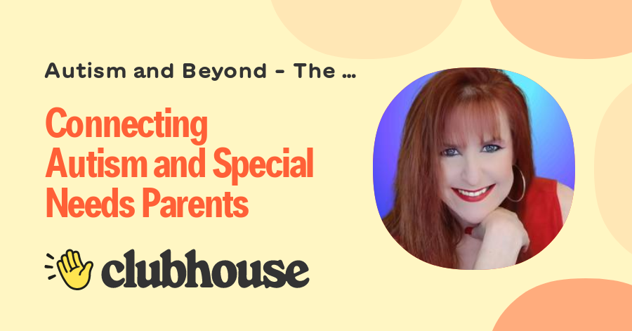 Connecting Autism and Special Needs Parents