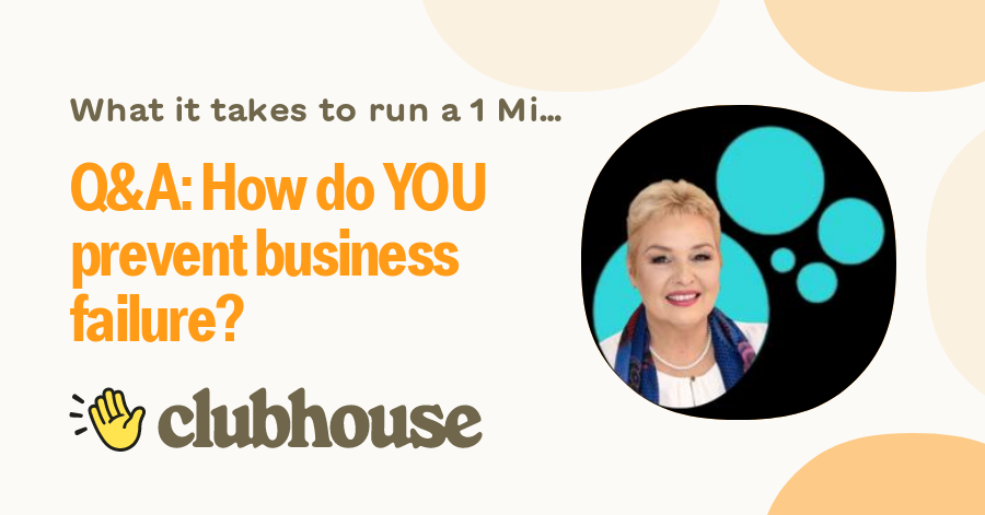 Join Q&A: How do YOU prevent business failure?