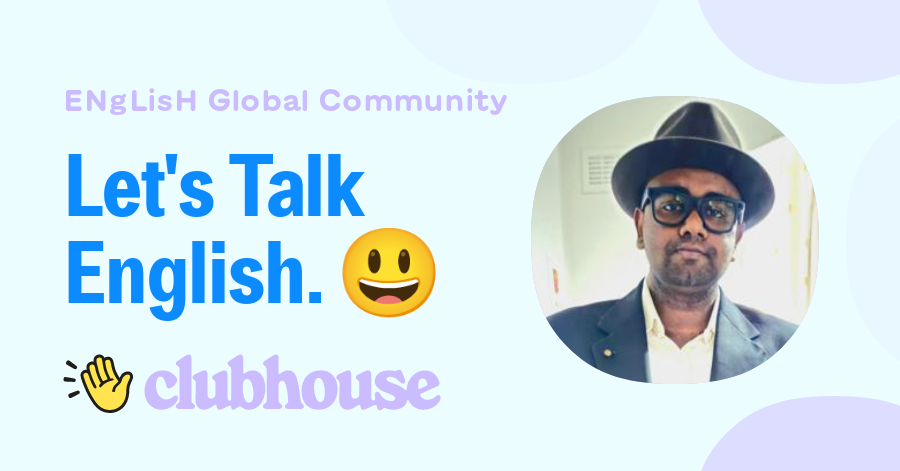 Let's Talk English. 😃