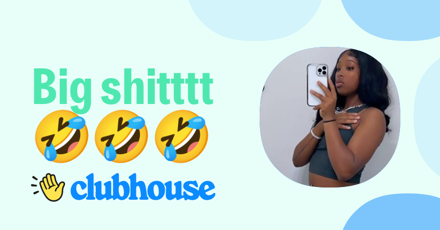 Big shitttt🤣🤣🤣