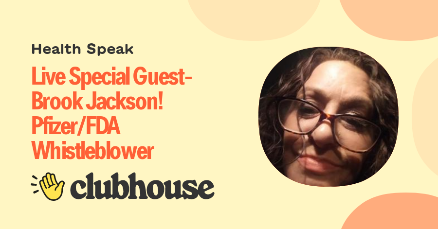 Live Special Guest- Brook Jackson! Pfizer/FDA Whistleblower