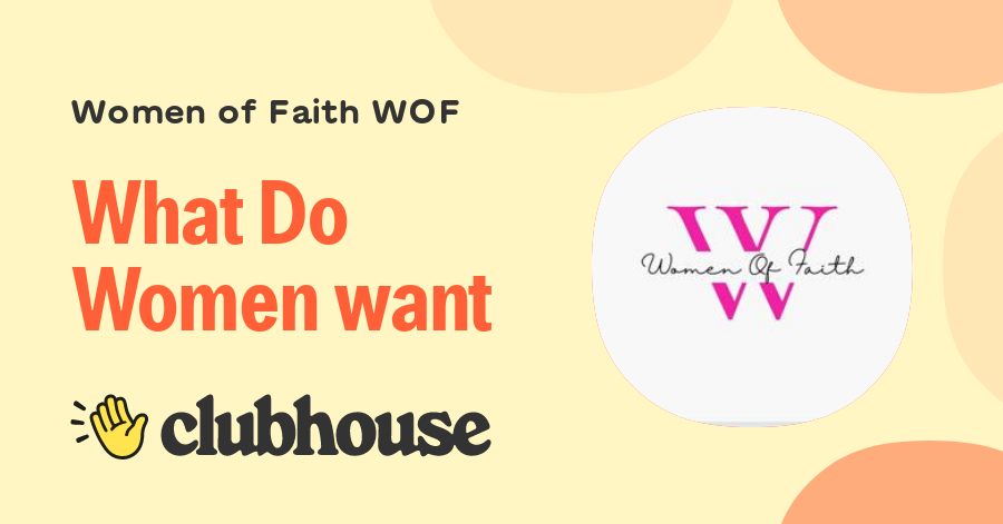 What Do Women want