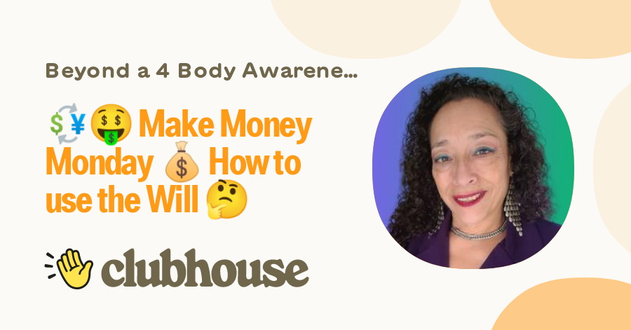 💱🤑 Make Money Monday 💰 How to use the Will 🤔