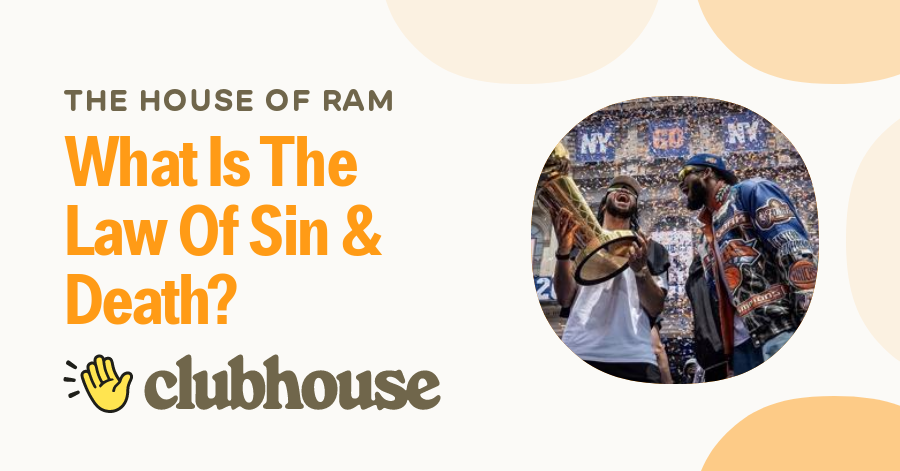 What Is The Law Of Sin & Death?