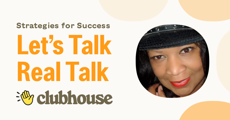 Let’s Talk Real Talk