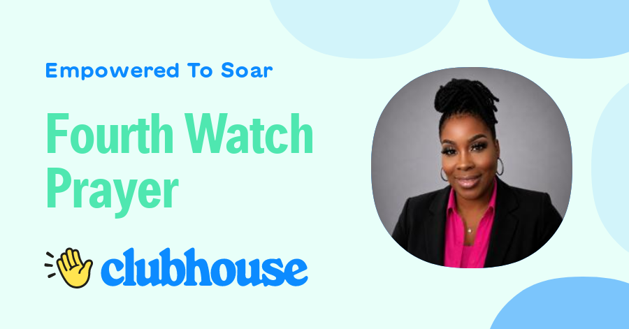 Join Fourth Watch Prayer