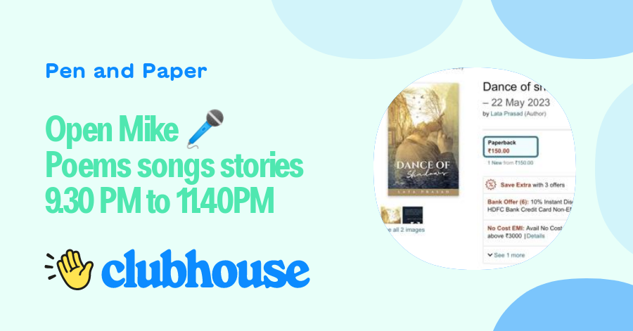 Open Mike 🎤 Poems songs stories 9.30 PM to 11.40PM