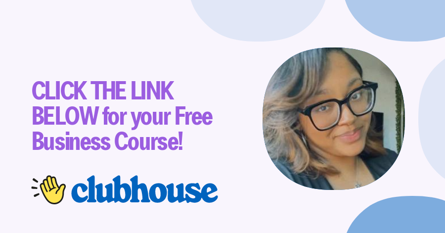 Join CLICK THE LINK BELOW for your Free Business Course!