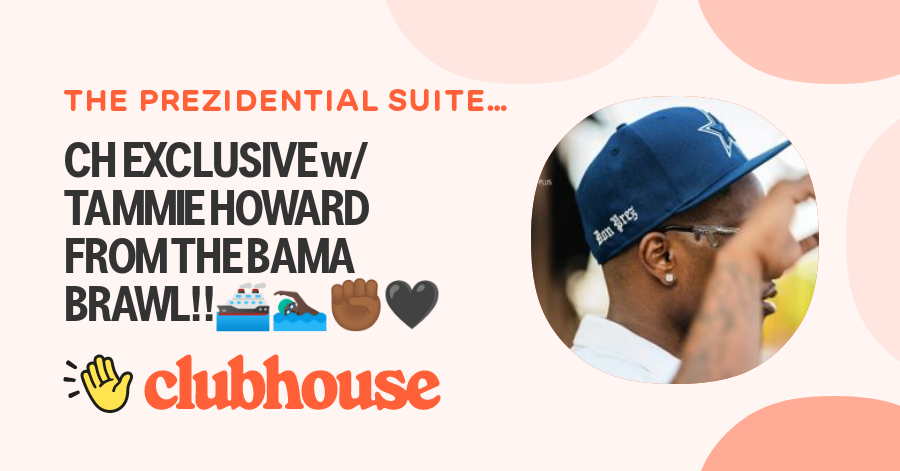 Join CH EXCLUSIVE w/ TAMMIE HOWARD FROM THE BAMA BRAWL‼️🚢🏊🏿‍♂️ 🏾🖤