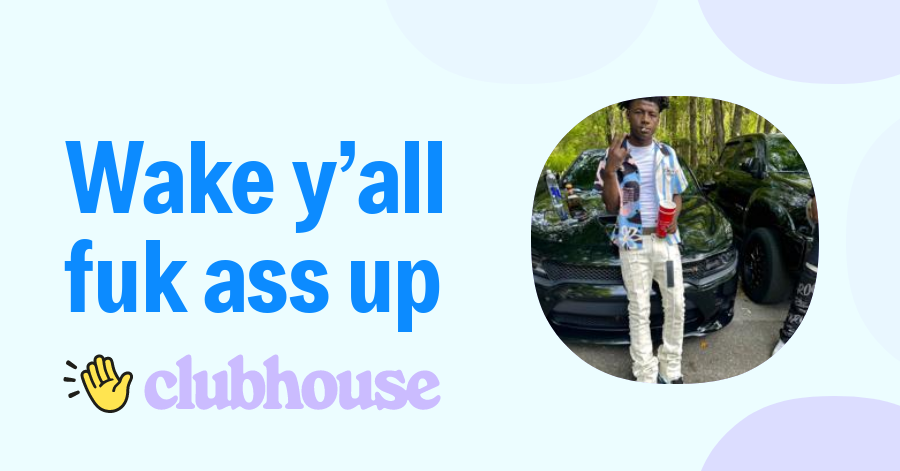 Join Wake y’all fuk ass up