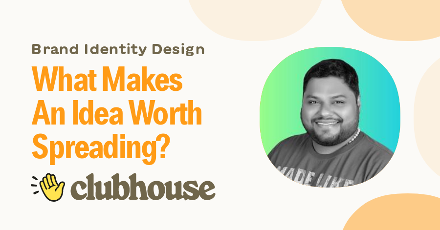 What Makes An Idea Worth Spreading?